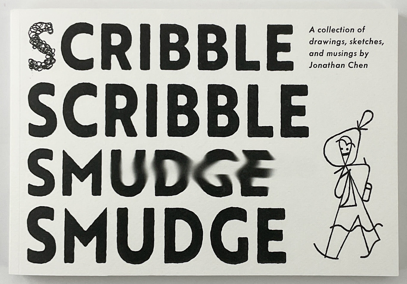 Scribble Scribble Smudge Smudge – Stuart Ng Books
