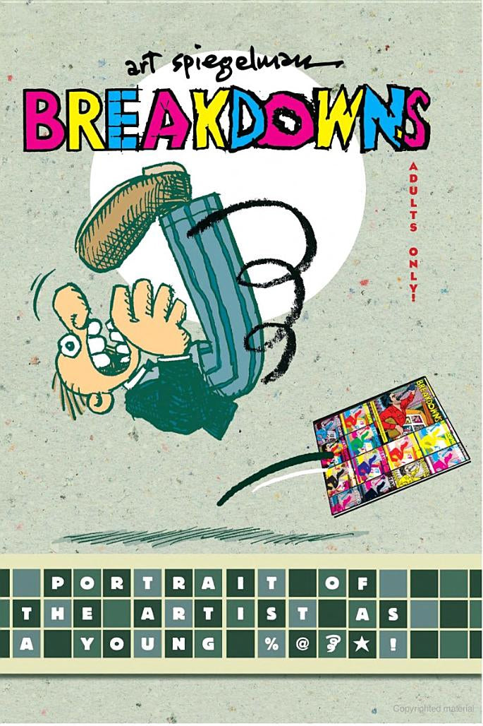 Breakdowns: Portrait of the Artist as a Young %@&*! – Stuart Ng Books