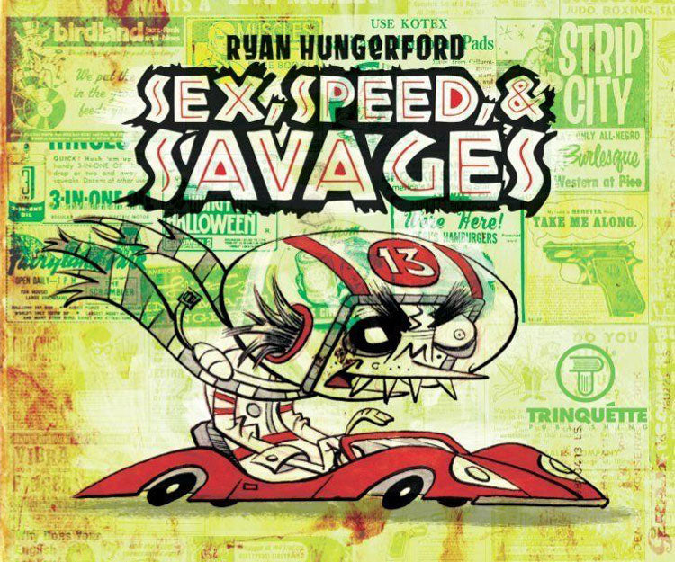 Sex Speed And Savages Stuart Ng Books 