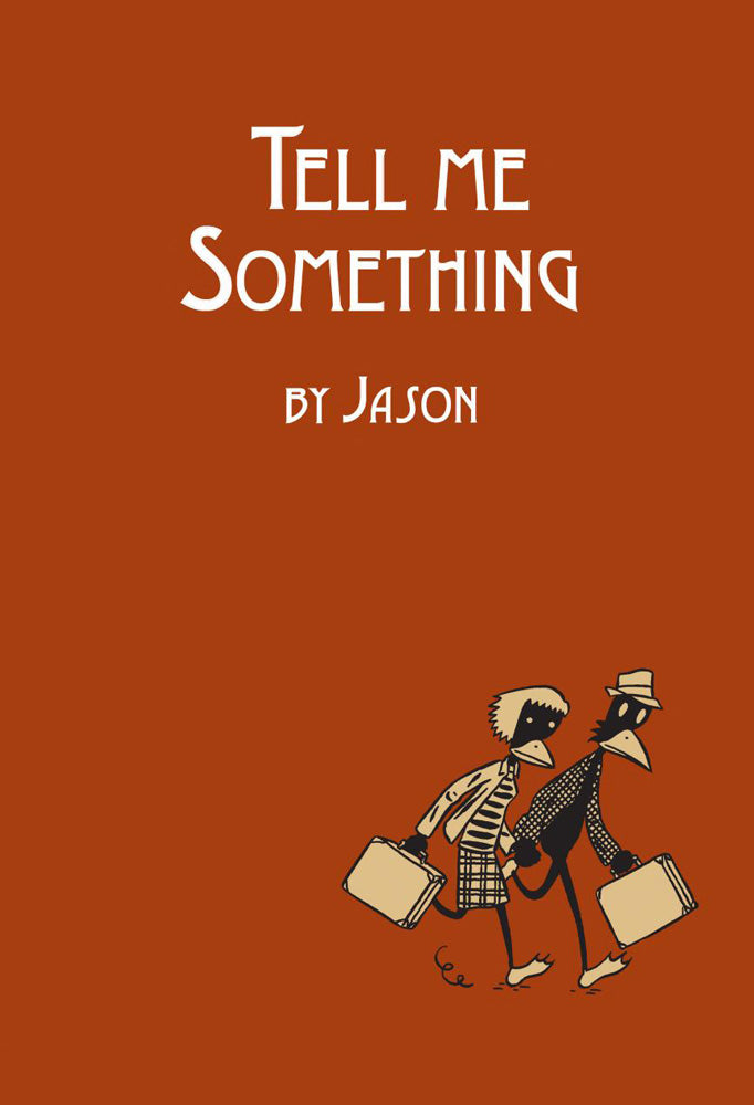 Tell Me Something - First Edition – Stuart Ng Books