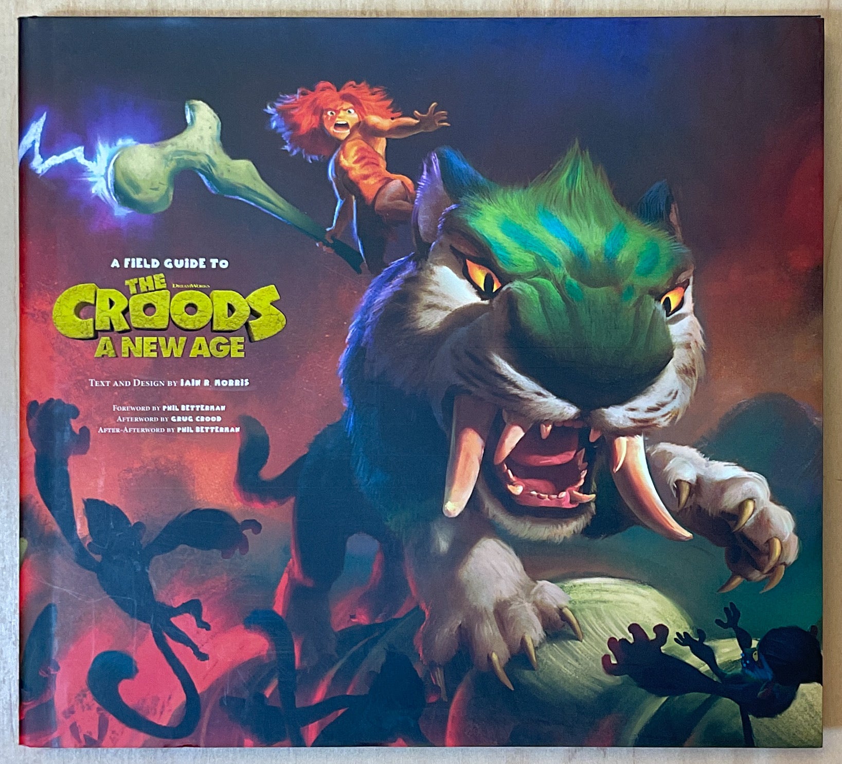 A Field Guide to The Croods: A New Age - Cast and Crew Limited Edition ...