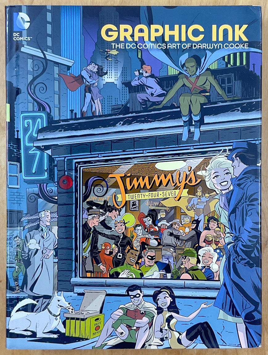 Graphic Ink: The DC Comics Art of Darwyn Cooke – Stuart Ng Books