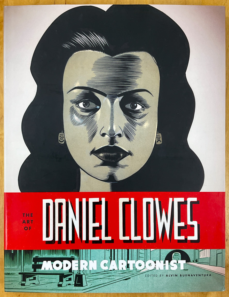 The Art of Daniel Clowes: Modern Cartoonist – Stuart Ng Books