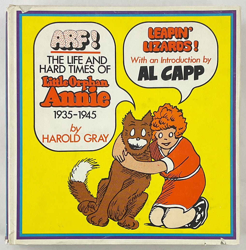 Arf! The Life and Hard Times of Little Orphan Annie 1935-1945 – Stuart ...