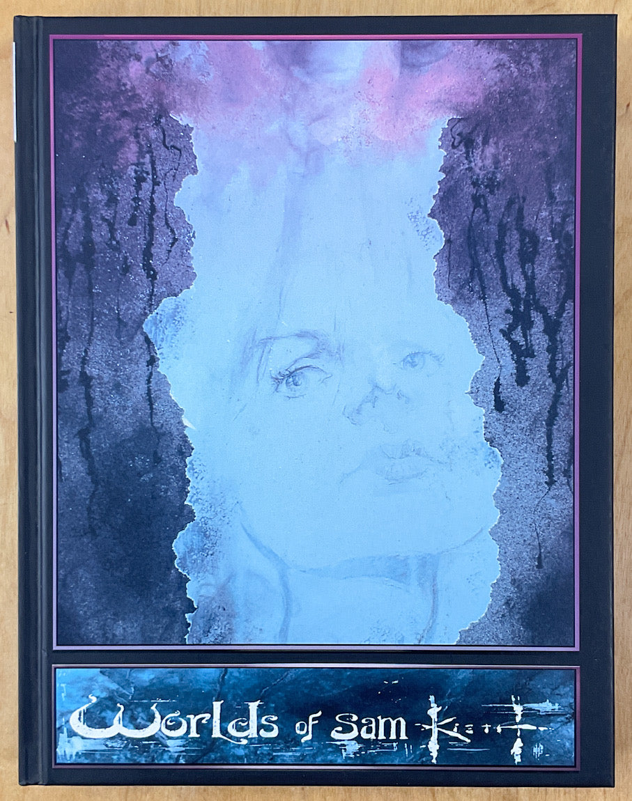 Worlds of Sam Kieth – Stuart Ng Books