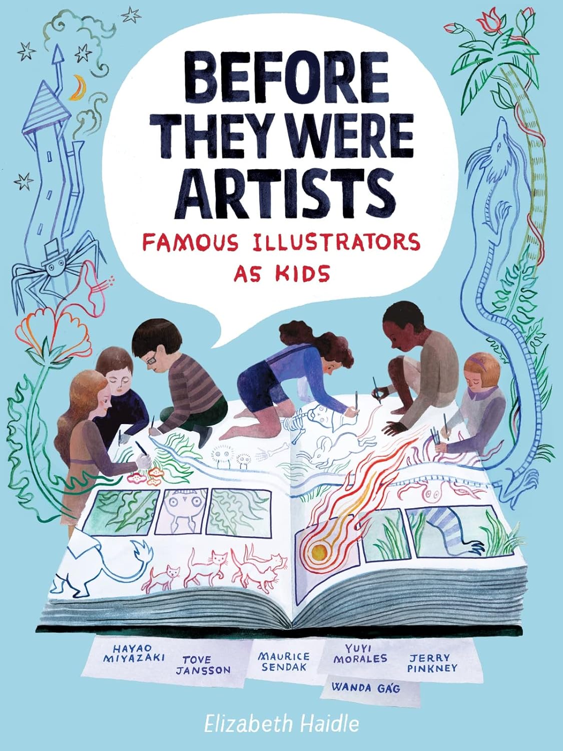 Before They Were Artists: Famous Illustrators as Kids – Stuart Ng Books
