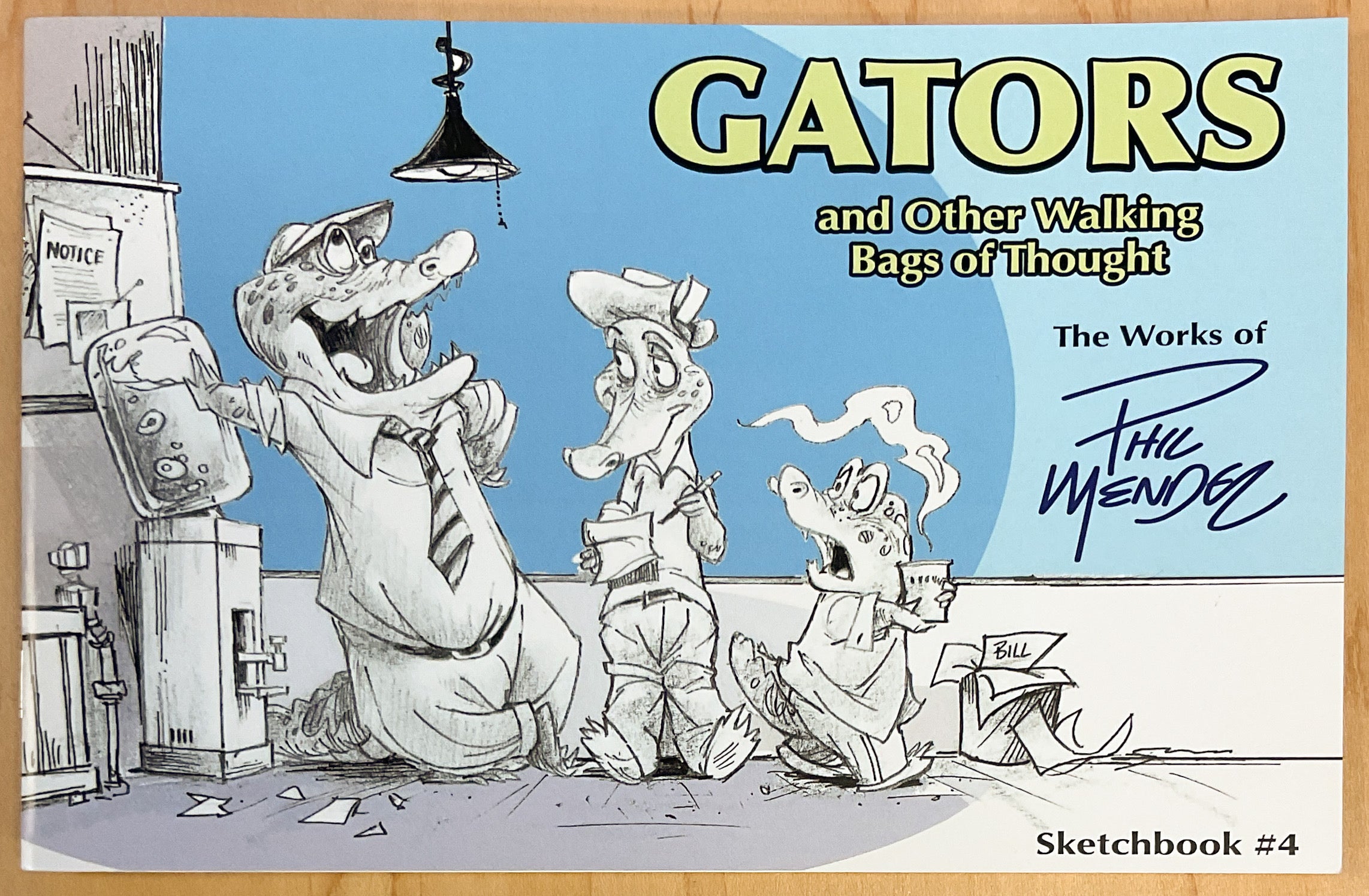 Gators and Other Walking Bags of Thought: The Works of Phil Mendez, Sk ...