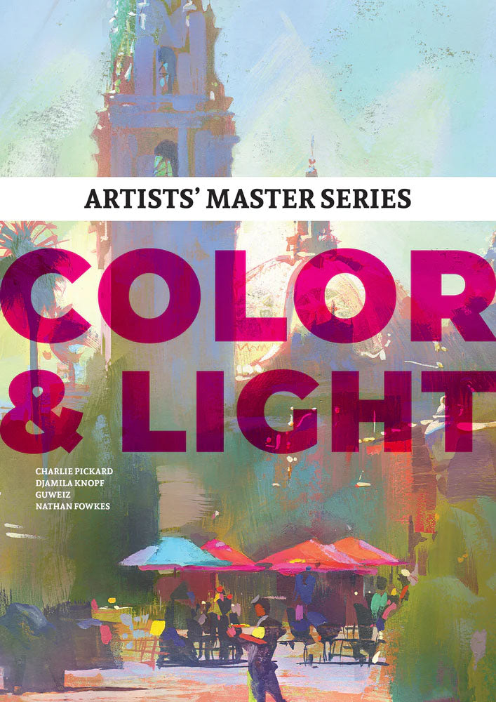 Artists' Master Series: Color and Light – Stuart Ng Books