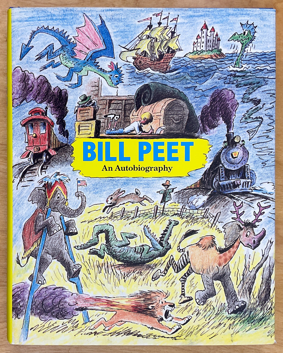 Bill Peet: An Autobiography - Hardcover First – Stuart Ng Books