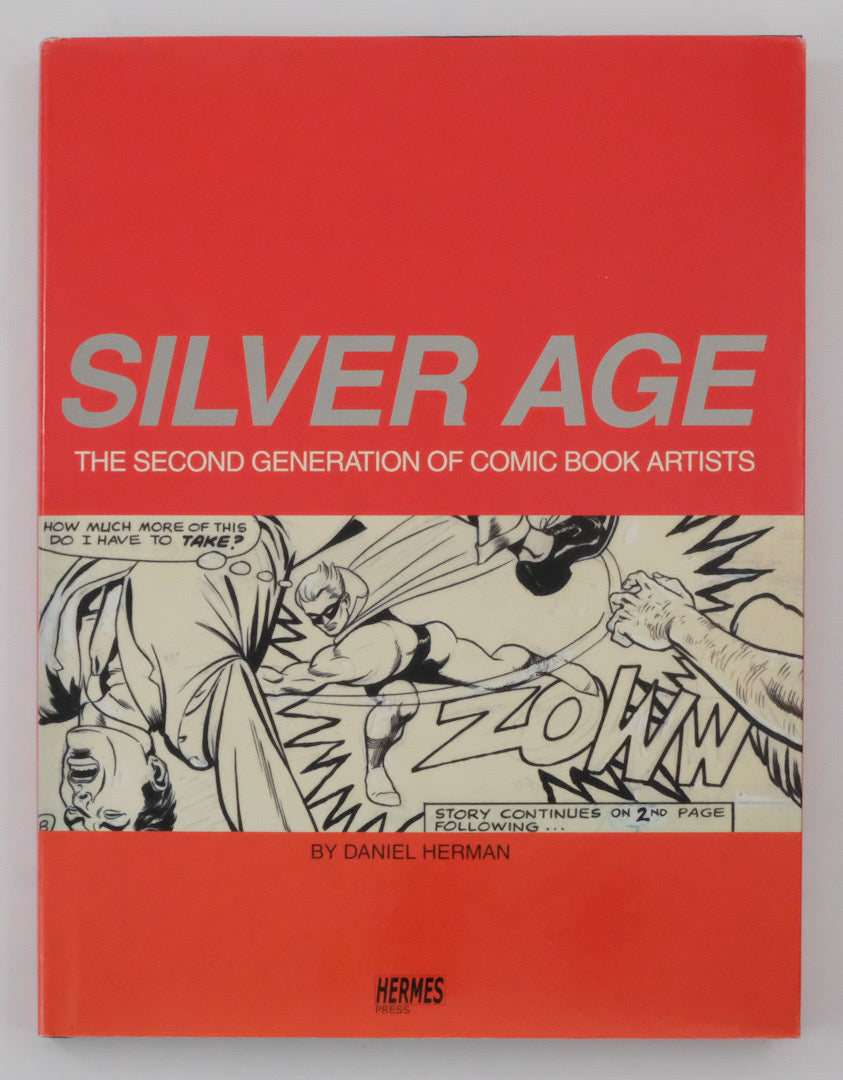 Silver Age: The Second Generation of Comic Book Artists – Stuart Ng Books