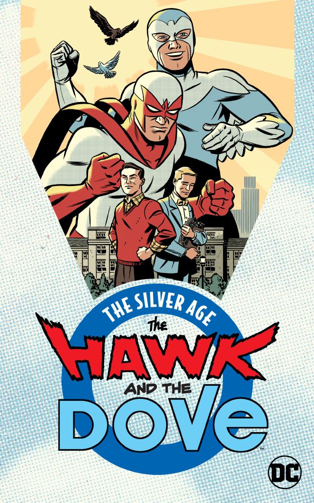 The Hawk and the Dove: The Silver Age – Stuart Ng Books
