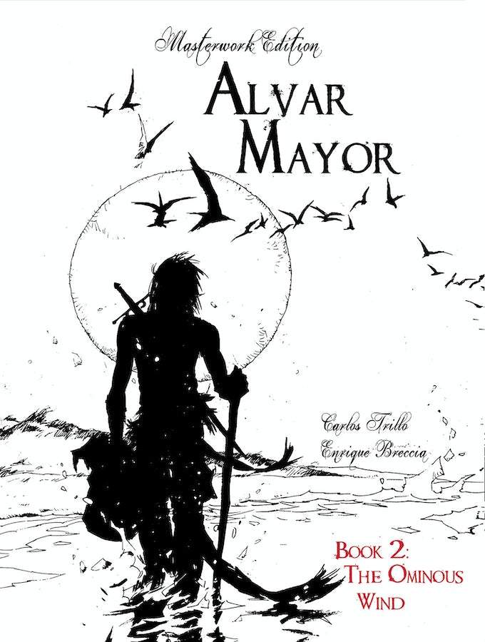Alvar Mayor Vol. 2: The Ominous Wind – Stuart Ng Books