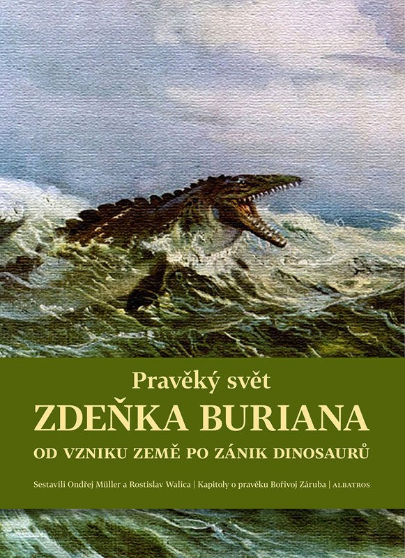 The Prehistoric World of Zdenek Burian, Book 1 (Praveký svet Zdenka Bu ...