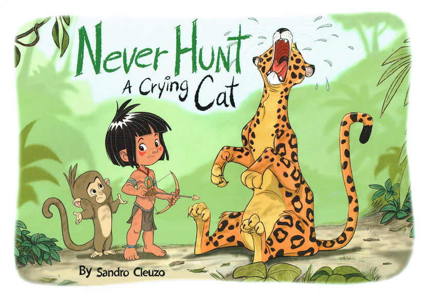 Never Hunt a Crying Cat – Stuart Ng Books