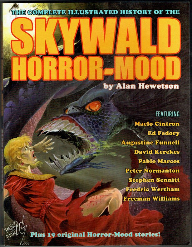 Skywald: The Complete Illustrated History of the Horror-Mood – Stuart ...