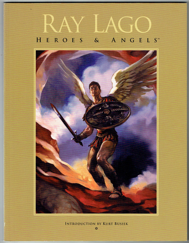 Ray Lago: Heroes & Angels – Stuart Ng Books