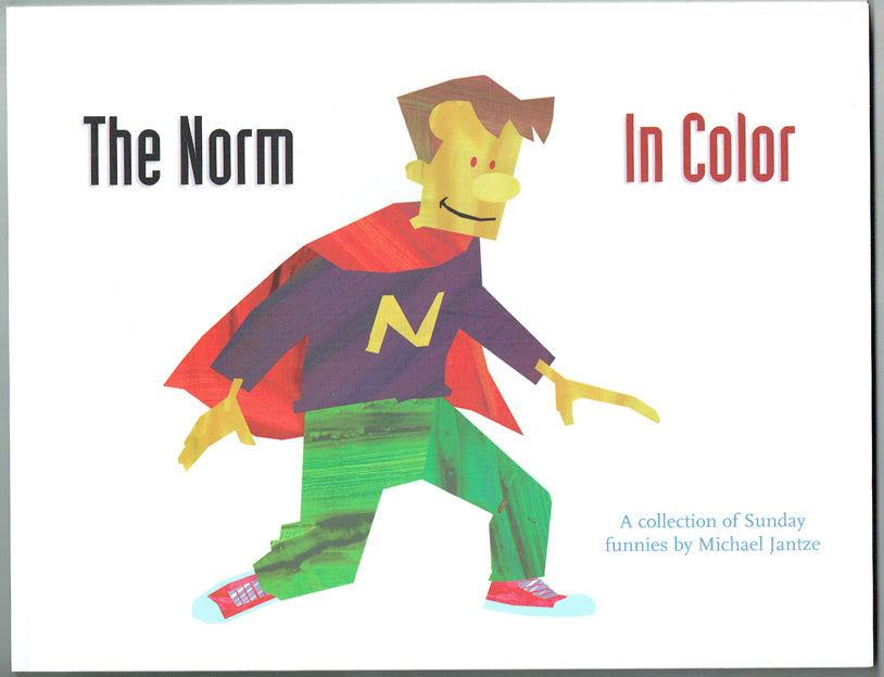 The Norm in Color: A Collection of Sunday Funnies – Stuart Ng Books