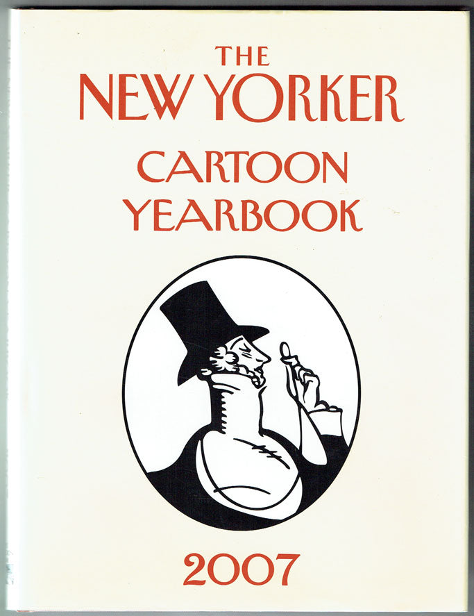 The New Yorker Cartoon Yearbook 2007 - Signed by Bob Mankoff with Sket ...
