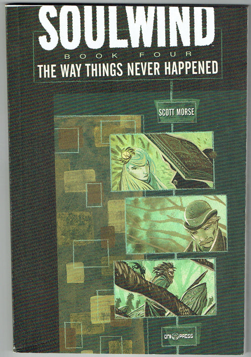 Soulwind Vol. 4: The Way Things Never Happened – Stuart Ng Books