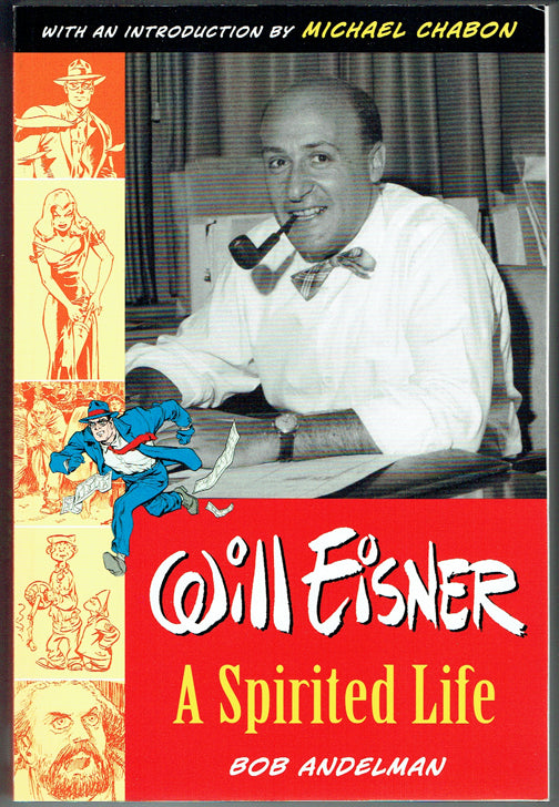 Will Eisner: A Spirited Life – Stuart Ng Books