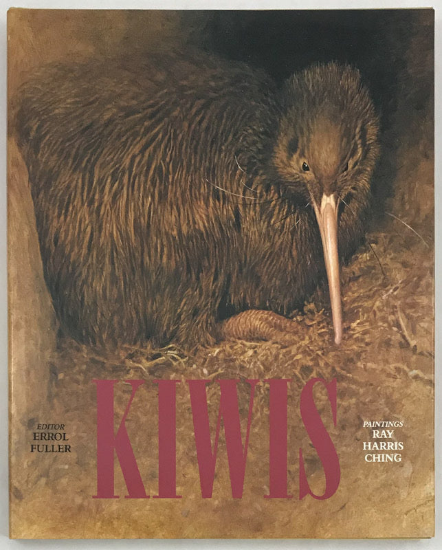 Kiwis: A Monograph on the Family Apterygidae – Stuart Ng Books