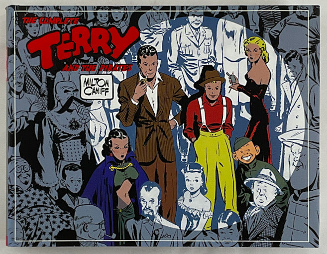 The Complete Terry and the Pirates, Vol. 1: 1934 to 1936 – Stuart Ng Books
