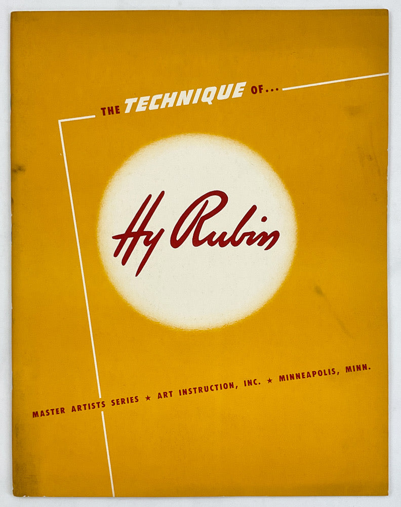 The Technique Of Hy Rubin (Master Artists Series) – Stuart Ng Books
