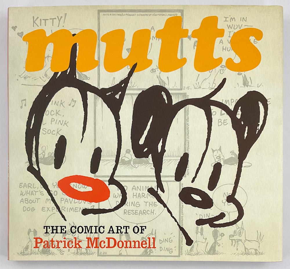 Mutts: The Comic Art of Patrick McDonnell – Stuart Ng Books
