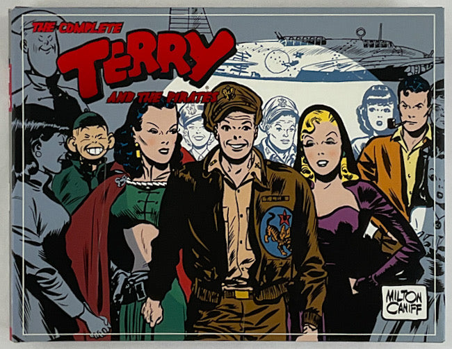 The Complete Terry and the Pirates, Vol. 6: 1945 to 1946 – Stuart Ng Books