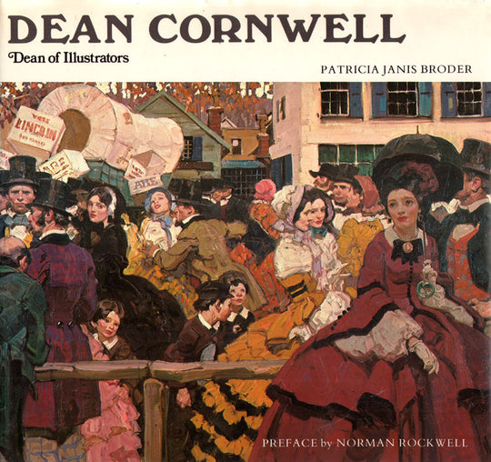 Dean Cornwell: Dean of Illustrators - 1978 Edition – Stuart Ng Books