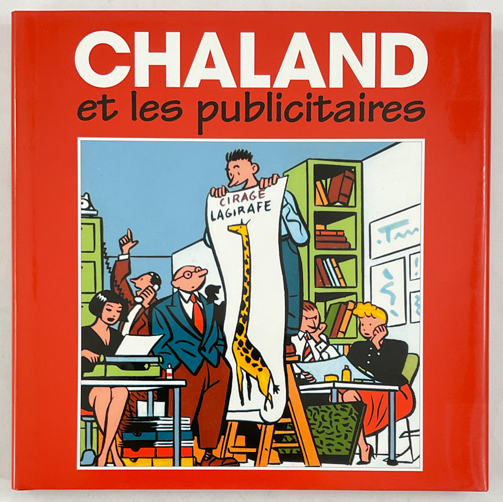 Chaland et les Publicitaires – Stuart Ng Books