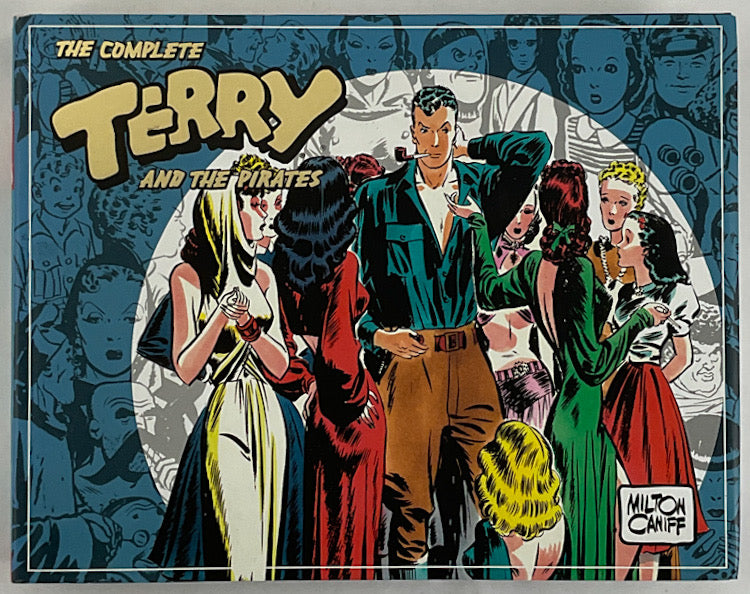 The Complete Terry and the Pirates, Vol. 3: 1939 to 1940 – Stuart Ng Books