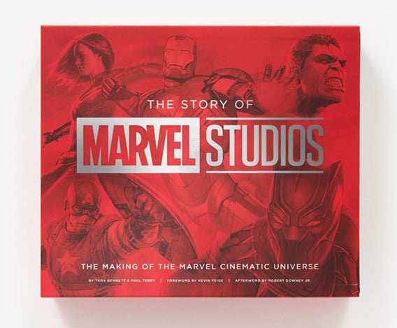 The Story of Marvel Studios: The Making of the Marvel Cinematic Univer ...