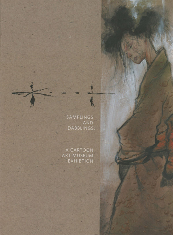 Sam Kieth: Samplings and Dabblings - A Cartoon Art Museum Exhibition ...