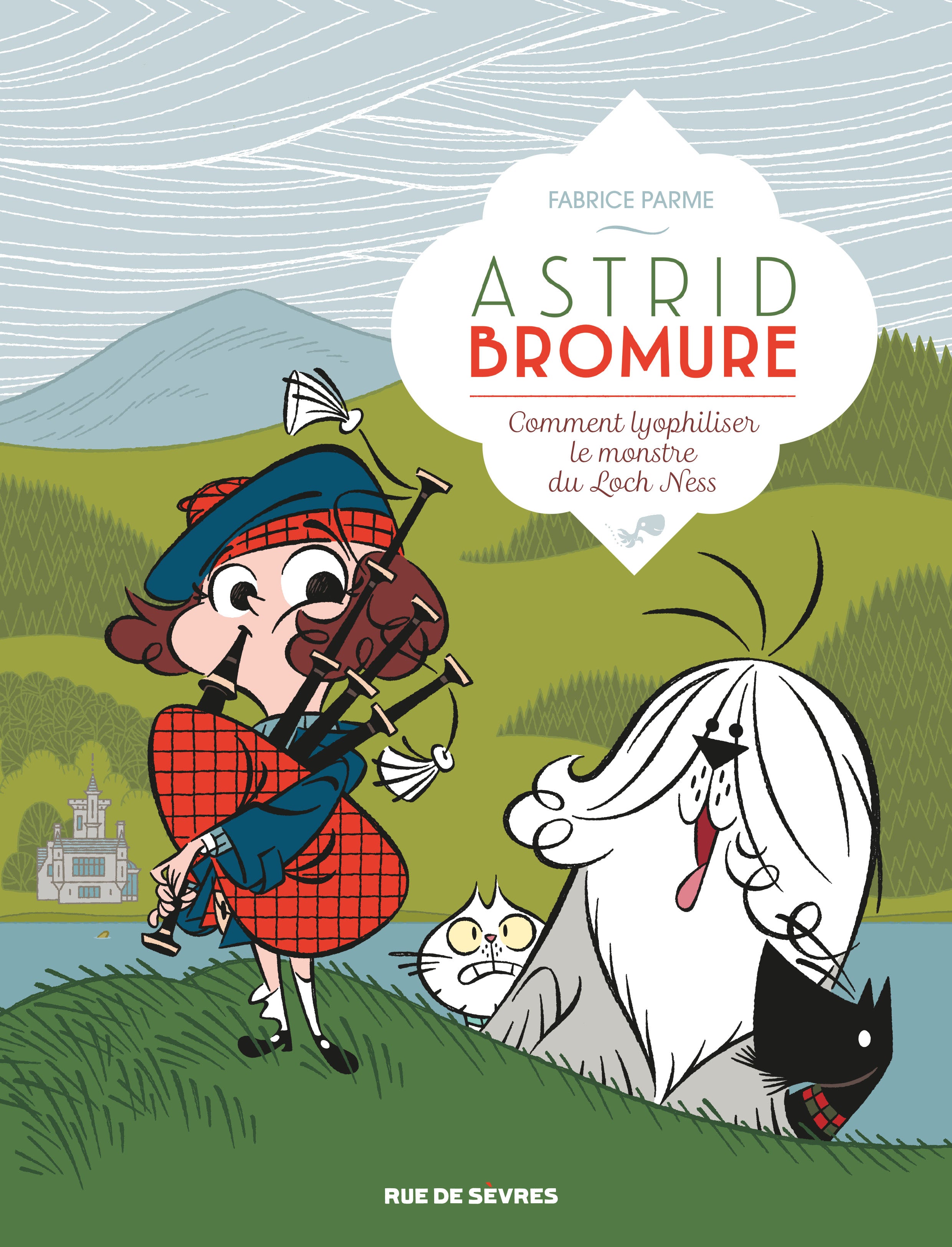 Astrid Bromure, Tome 4: Comment lyophiliser le monstre du Loch Ness ...