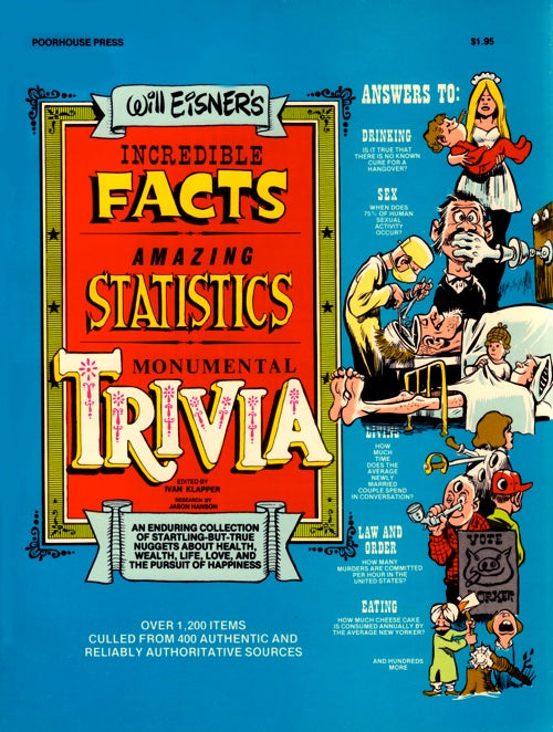 Will Eisner's Incredible Facts, Amazing Statistics, Monumental Trivia ...