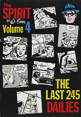 The Spirit Vol. 4: The Last 245 Dailies – Stuart Ng Books