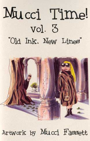 Mucci Time! Vol. 3: Old Ink, New Lines – Stuart Ng Books