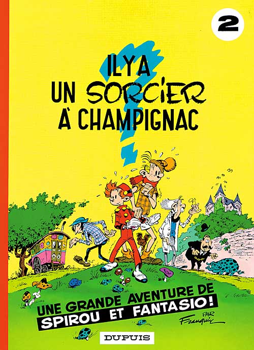 Spirou Et Fantasio 2: Il Y A Un Sorcier A Champignac – Stuart Ng Books