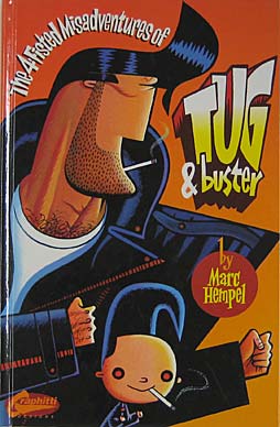 The 4-Fisted Misadventures Of Tug & Buster (Signed & Numbered) – Stuart ...