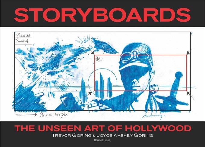 Storyboards: The Unseen Art of Hollywood – Stuart Ng Books