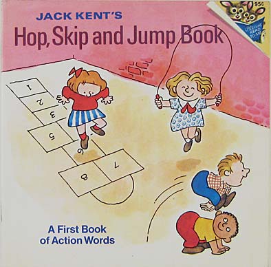 Jack Kent's Hop, Skip And Jump Book – Stuart Ng Books