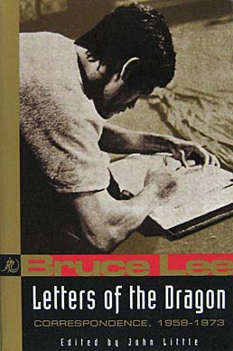 The Bruce Lee Library Vol. 5: Letters Of The Dragon – Stuart Ng Books
